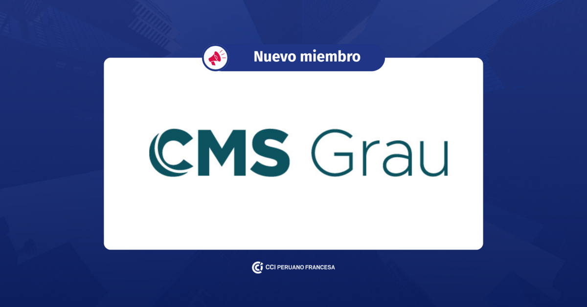 CMS GRAU se une a la CCIPF como nuevo miembro asociado | CCI FRANCE PÉROU