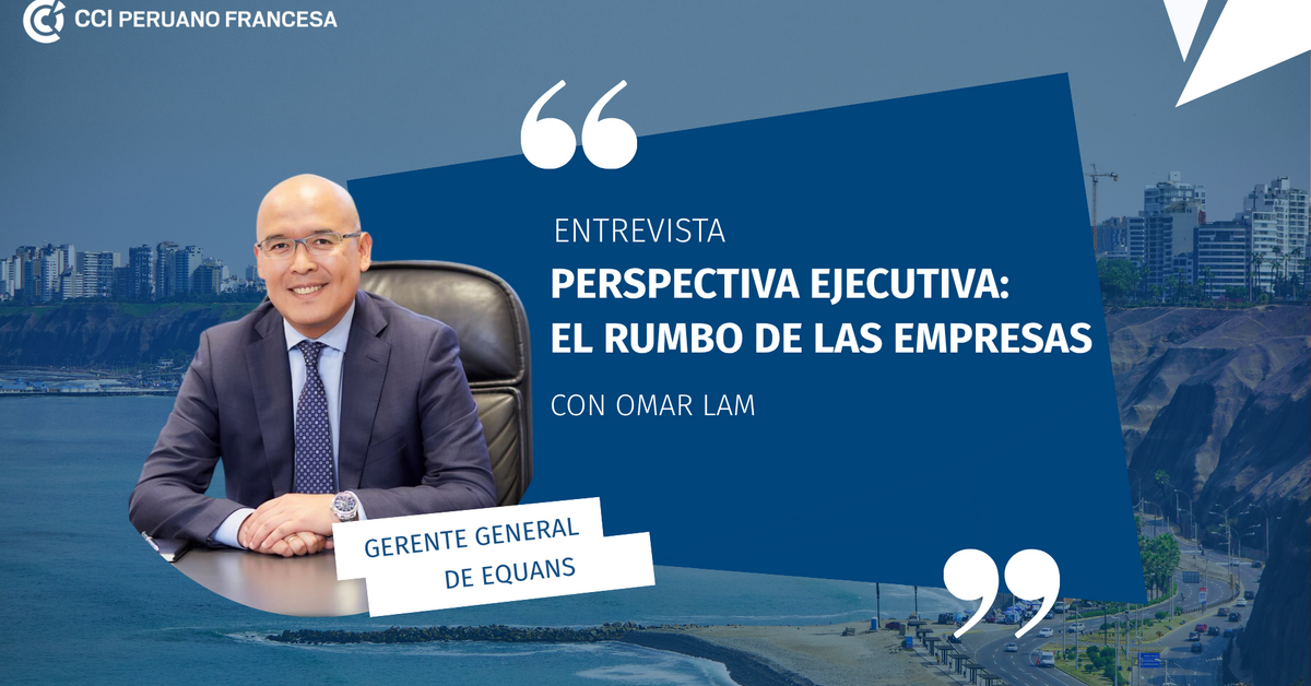 Entrevista a Omar Lam, CEO de Equans Perú | CCI FRANCE PÉROU